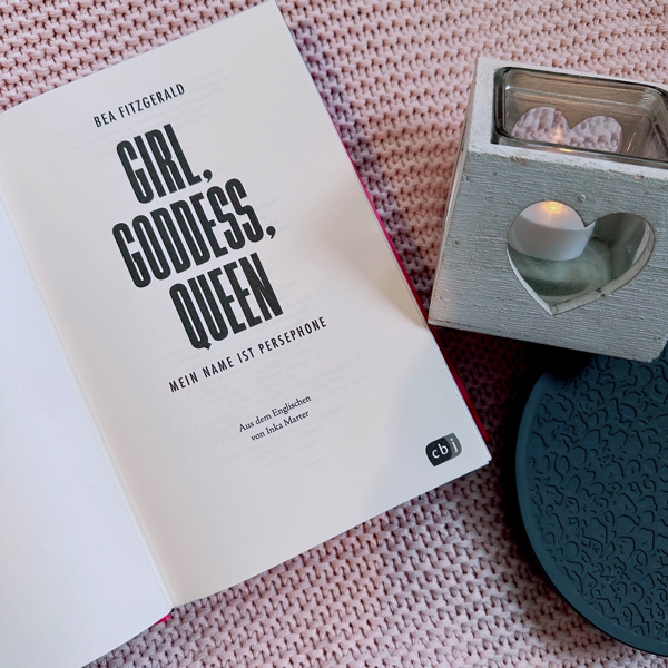 Girl, Goddess, Queen: Mein Name ist Persephone von Bea Fitzgerald ...